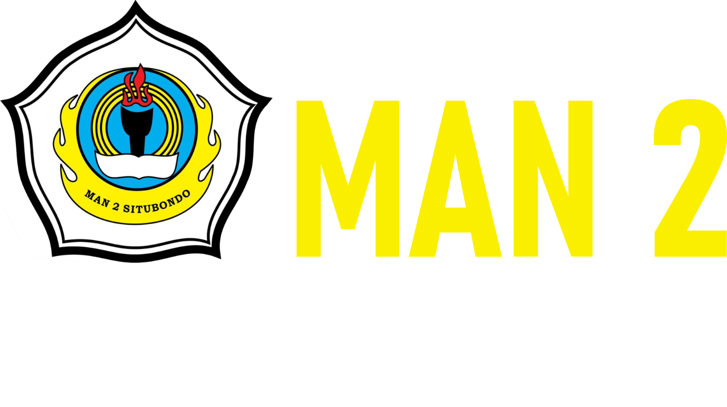 MAN 2 Situbondo – Madrasah Hebat Bermartabat